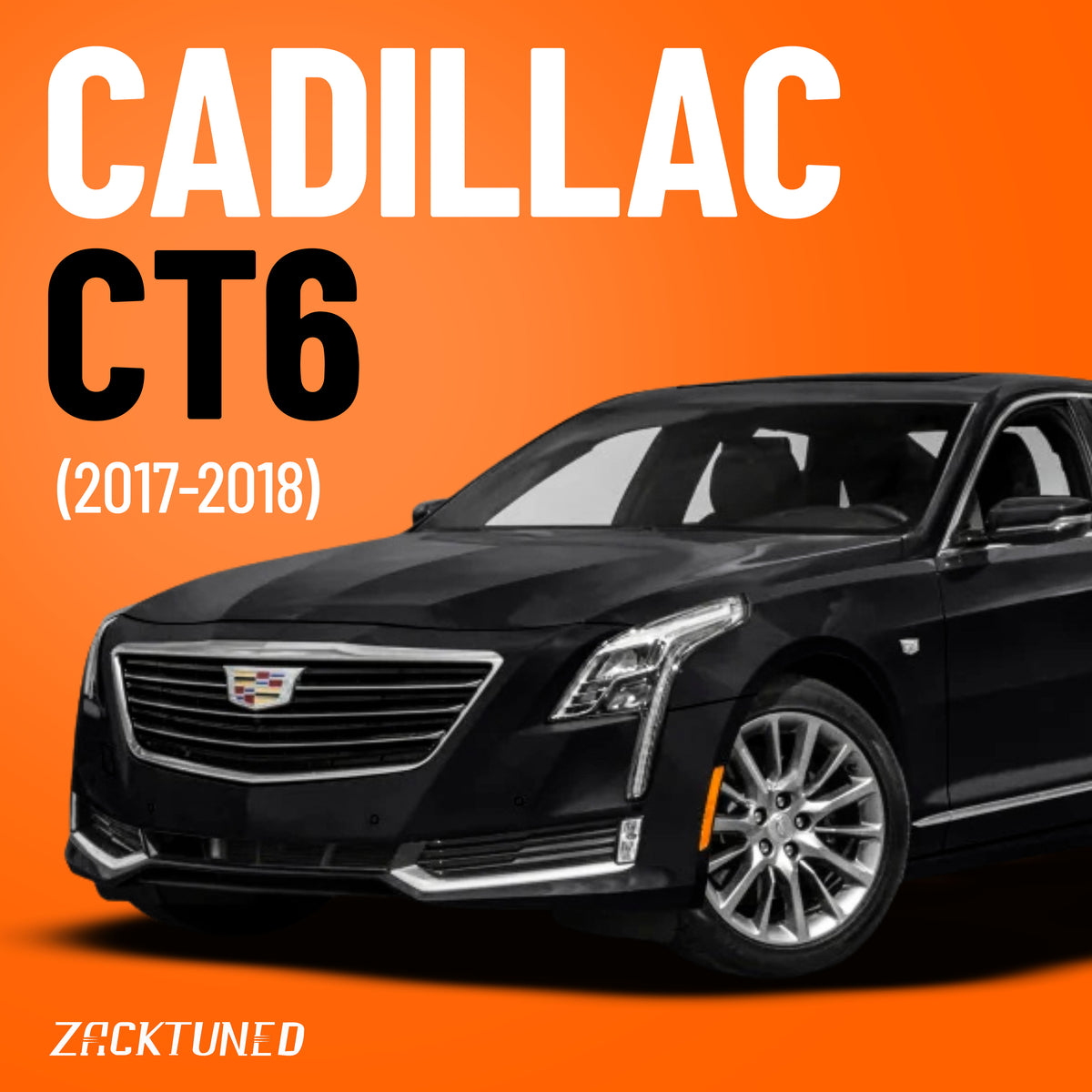 Cadillac CT6 (2017-2018) ECU Tuning - 4 Credits | ZackTuned