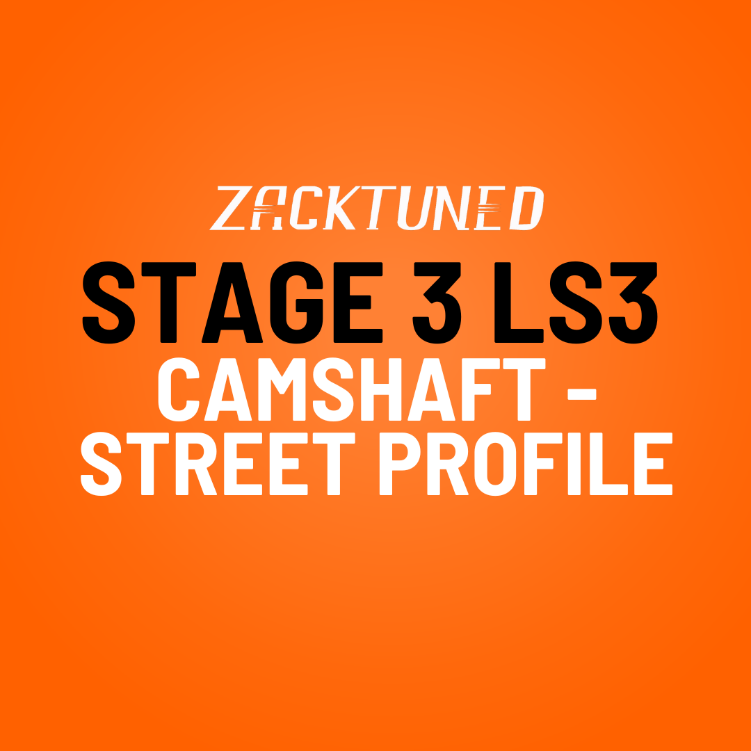 ZackTuned Stage 3 LS3 Camshaft - Optimize Street Performance